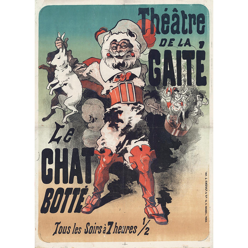 ボクらのアート / Théâtre de la Gaité. Le Chat botté. (1878) - ジュール・シェレ